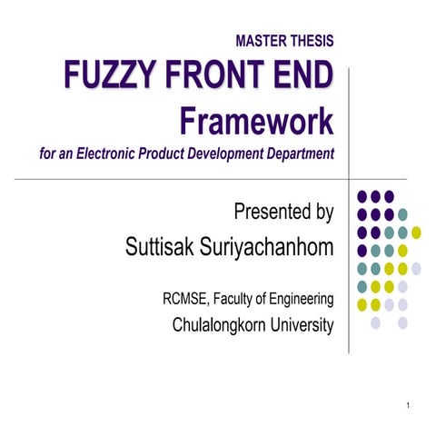 Thesis_Fuzzy Front End Framework (06-10-01).ppt