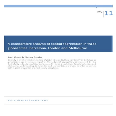 A comparative analysis of spatial segregation in three global cities ...
