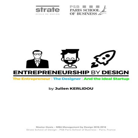 Entrepreneurship by Design: The entrepreneur, the designer and the ...