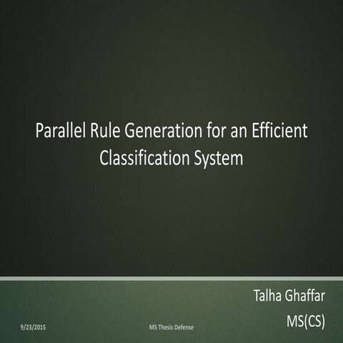 Parallel Rule Generation For Efficient Classification System Ppt 7272