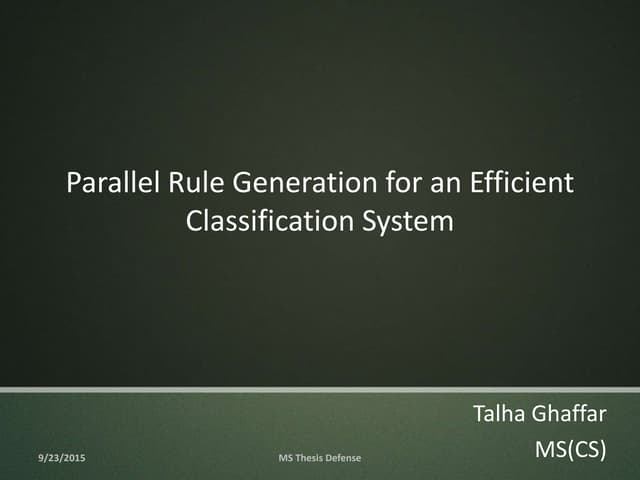 Parallel Rule Generation For Efficient Classification System Ppt 7272
