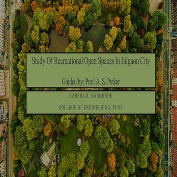 A study of recreational open spaces in Jalgaon city | PPTX