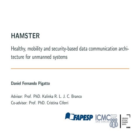 Defesa de Doutorado: HAMSTER - healthy, mobility and security-based data communication ...