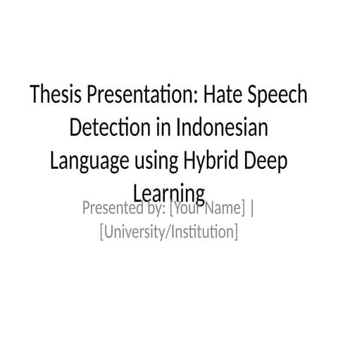 Thesis_Presentation_Hate_Speech_Model.pptx