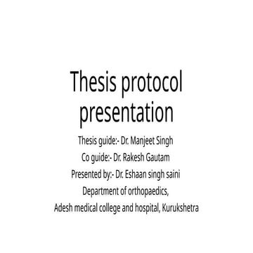 thesis protocol presenteation eshaan .pptx