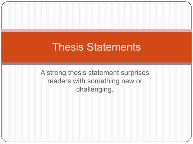 Thesis Statement | PPT