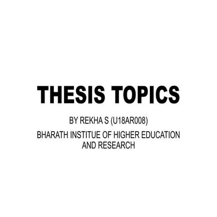 THESIS TOPIC ( REKHA S ).pdf