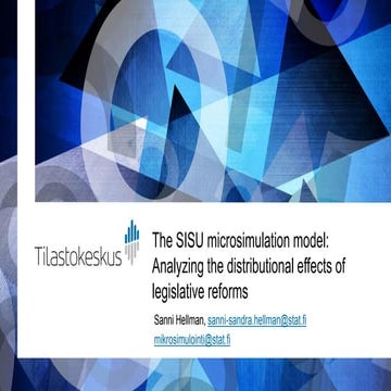 Sanni Hellman: The SISU microsimulation model: Analyzing the ...