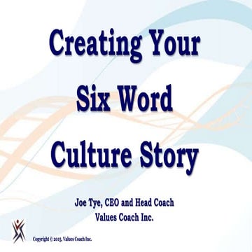 Creating Your Six-Word Culture Story | PPT