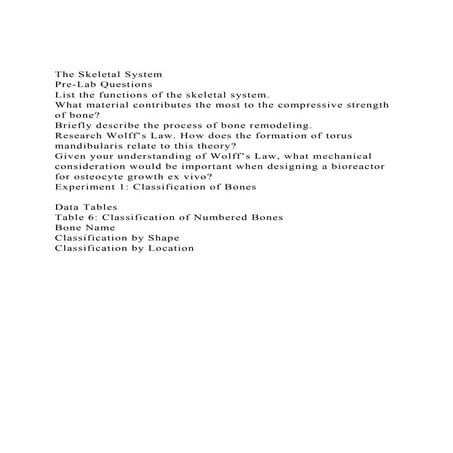 The Skeletal SystemPre-Lab QuestionsList the functions of th.docx
