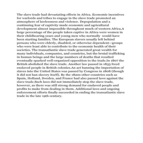 The slave trade had devastating effects in Africa.docx