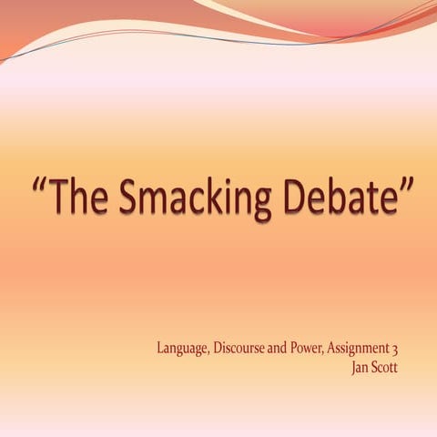 The Smacking Debate | PPT