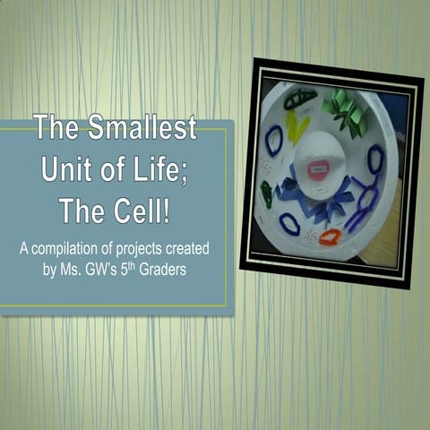 The Smallest Unit of Life! | PPTX