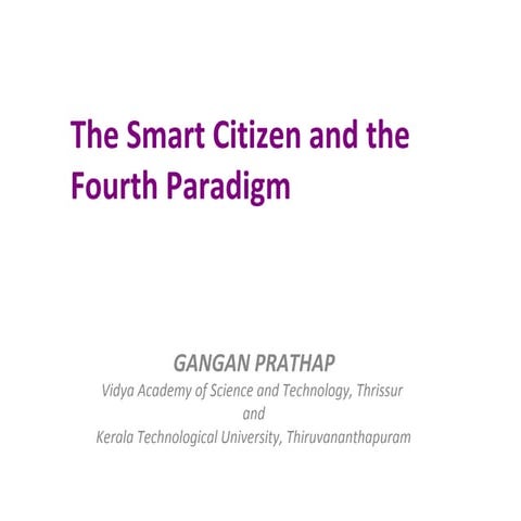 The smart citizen and the fourth paradigm | PPT