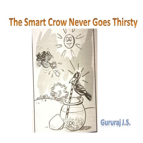 The smart crow never goes thirsty | PPS