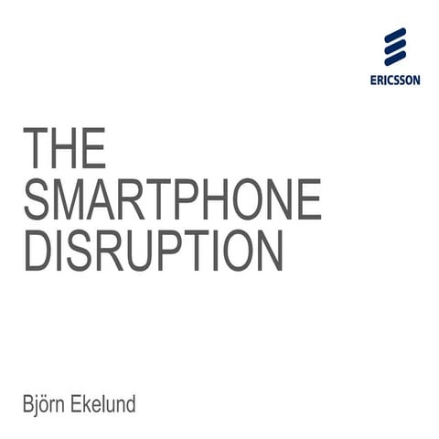 The smartphone disruption | PDF | Operating Systems | Computer Software ...