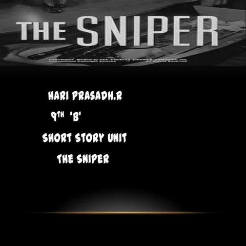 The sniper | PPTX | Books and Literature