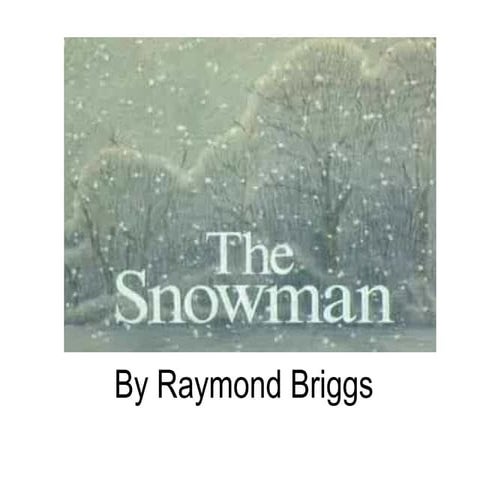 The Snowman | PPT