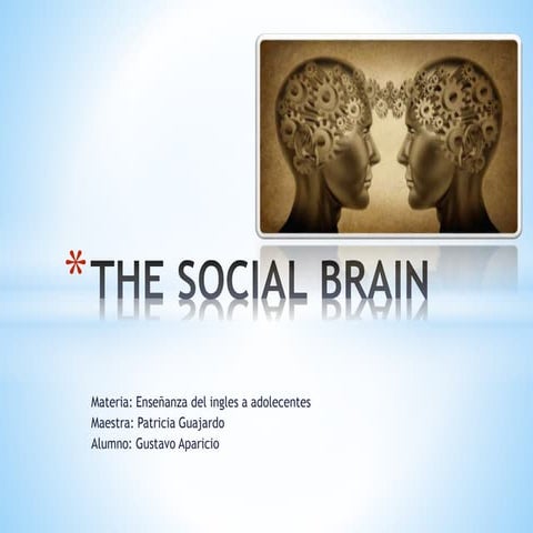 The social brain | PPTX | Parenting Teens | Parenting