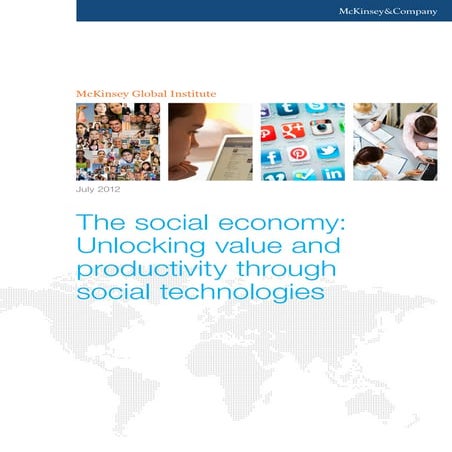 The Social Economy; Unlocking Value and Productivity through Social ...