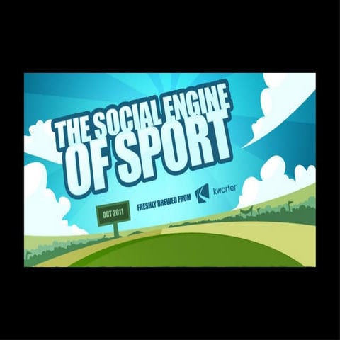 The Social Engine of Sports | PPT