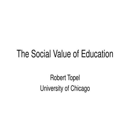 The Social Value Of Education | PDF