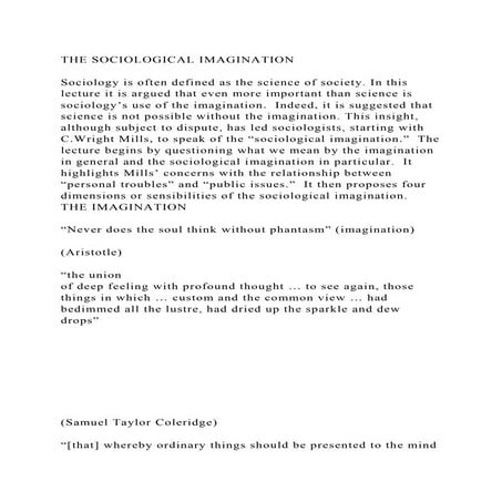 THE SOCIOLOGICAL IMAGINATIONSociology is often defined as the sc.docx