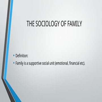 The Family: Characteristics and types | PPTX