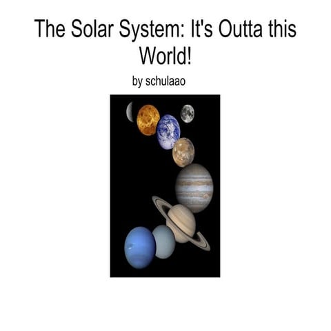 The solar system it's outta this world | PPT
