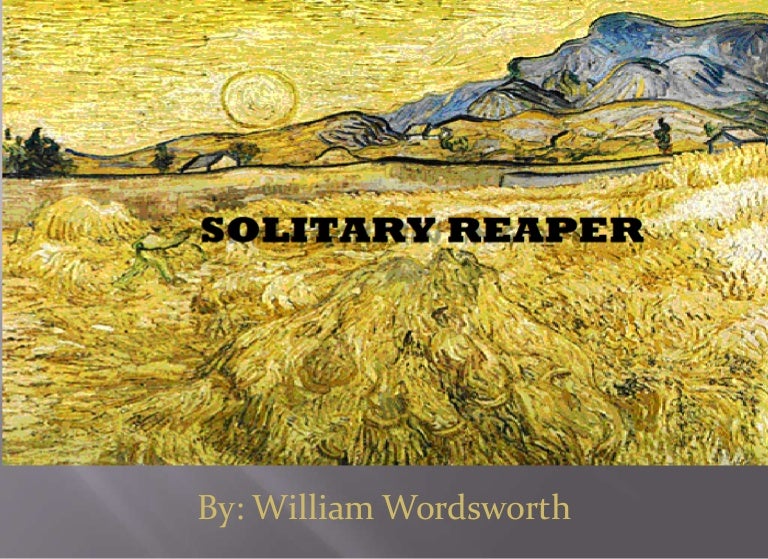 The solitary reaper