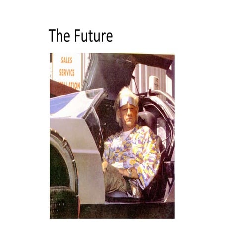 The Future | PPT