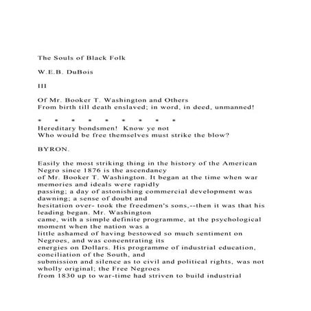 The Souls of Black Folk W.E.B. DuBois III Of Mr. .docx