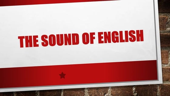 The Sounds of English | PPTX