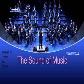 THE SOUND OF MUSIC , CLASS- IX , SUBJECT- ENGLISH (1).pptx