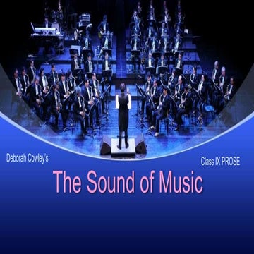 THE SOUND OF MUSIC , CLASS- IX , SUBJECT- ENGLISH (6).pptx