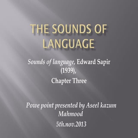 The sounds of language | PPT