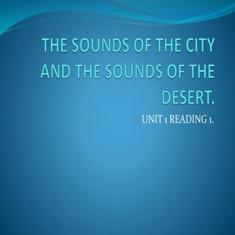 The sounds of the city and the sounds exam 2 | PPTX
