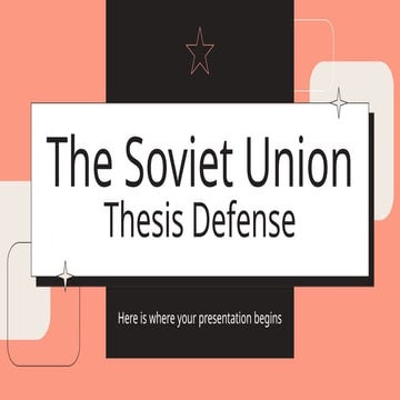 The Soviet Union Thesis Defense by Slidesgo.pptx