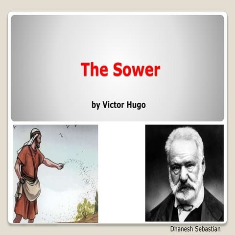 The sower- A Poem by Victor Hugo | PPTX
