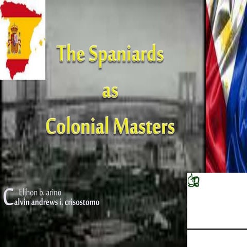 Spanish Colonial government | PPTX