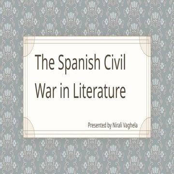 The Spanish Civil War in Literature .pptx