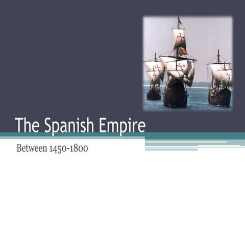 The spanish empire | PPT
