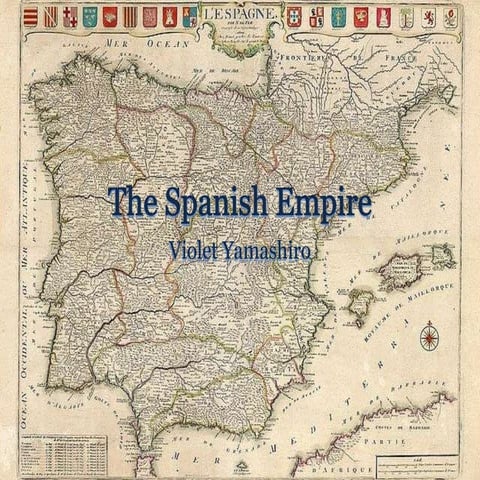 The Spanish Empire | PPTX