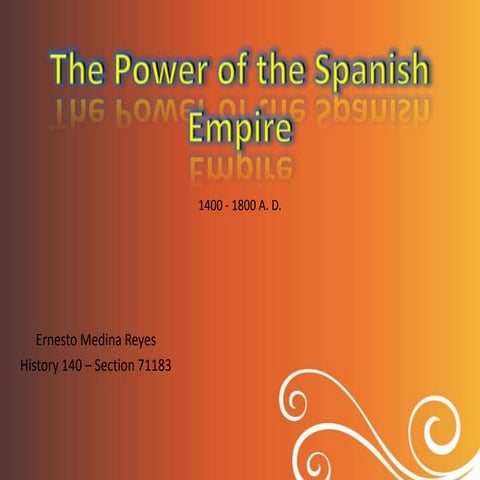 The Spanish Empire | PDF