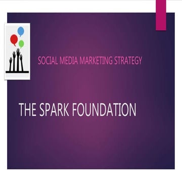 The spark foundation | PPT