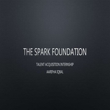 The spark foundation | PPTX