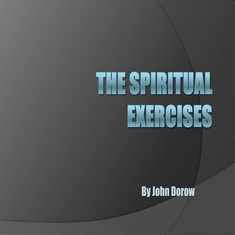 Spiritual exercises | PPTX