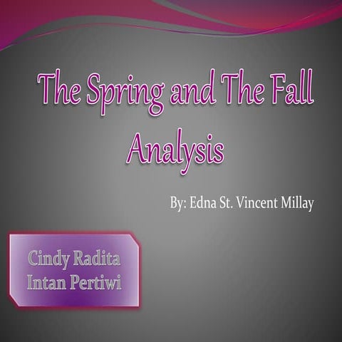 The spring and the fall analysis | PPTX