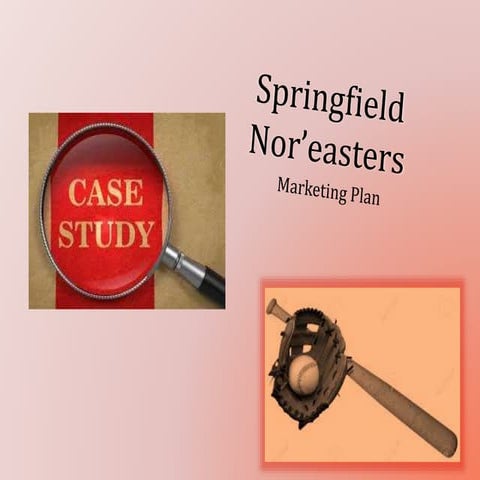 The springfield nor’easters | PPTX | Marketing and Advertising | Business