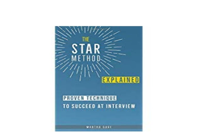 BOOK_PAPERBACK LIBRARY The STAR Method Explained Proven Technique to